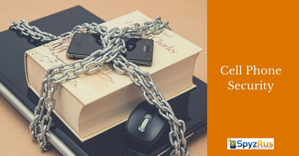 Cell Phone Security – How to Secure your Phone and Stop Spy Software ...